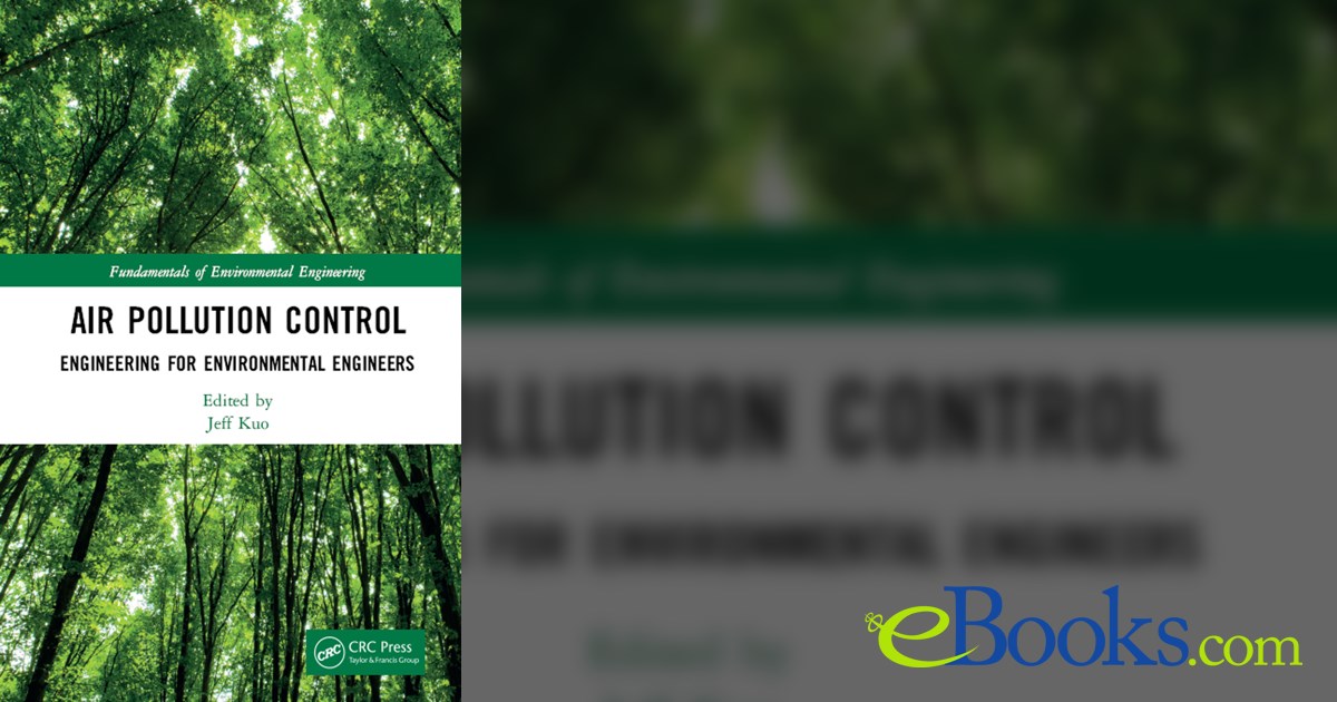 Air Pollution Control Engineering for Environmental Engineers