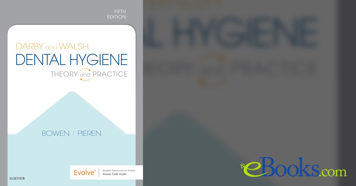 Darby and Walsh Dental Hygiene E-Book (5th ed.)
