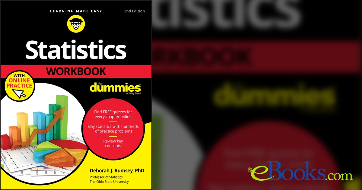 Statistics Workbook For Dummies with Online Practice