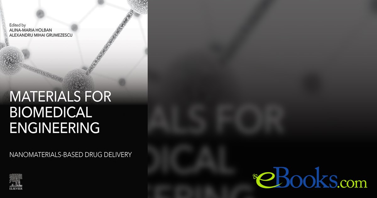 Materials for Biomedical Engineering: Nanomaterials-based Drug Delivery