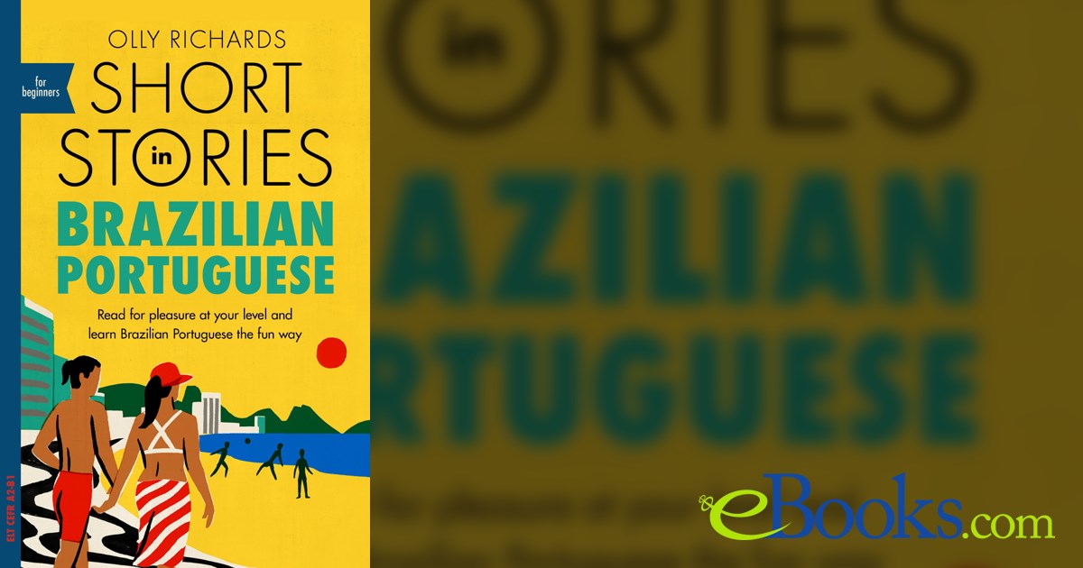 Short Stories in Brazilian Portuguese for Beginners