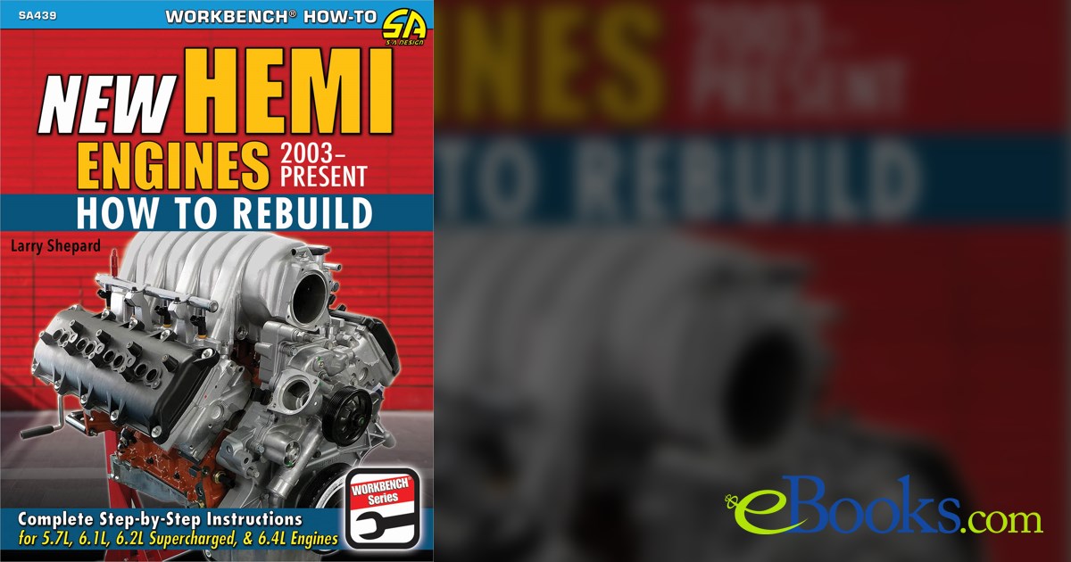 New Hemi Engines 2003-Present by Larry Shepard (ebook)