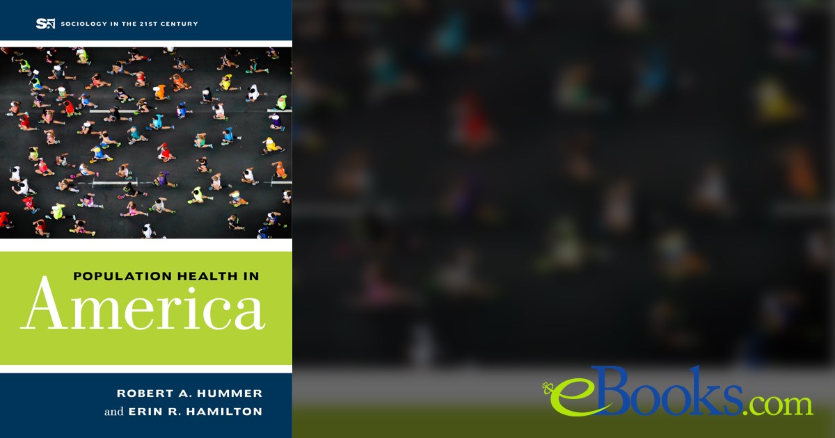 Population Health in America by Robert A. Hummer (ebook)