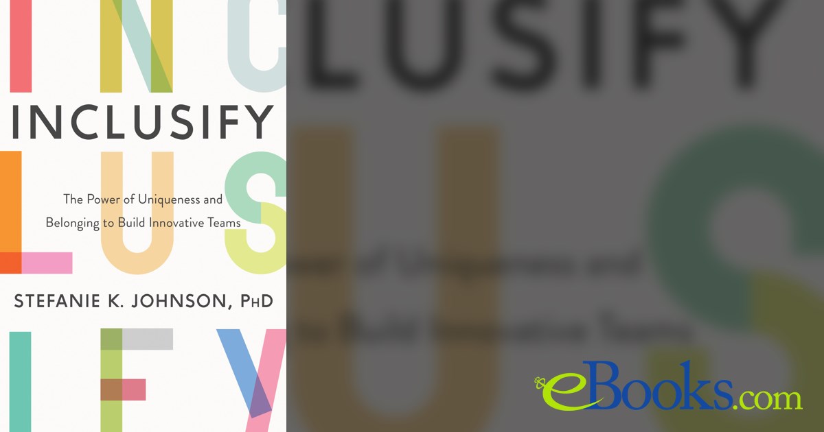 Inclusify by Stefanie K. Johnson (ebook)