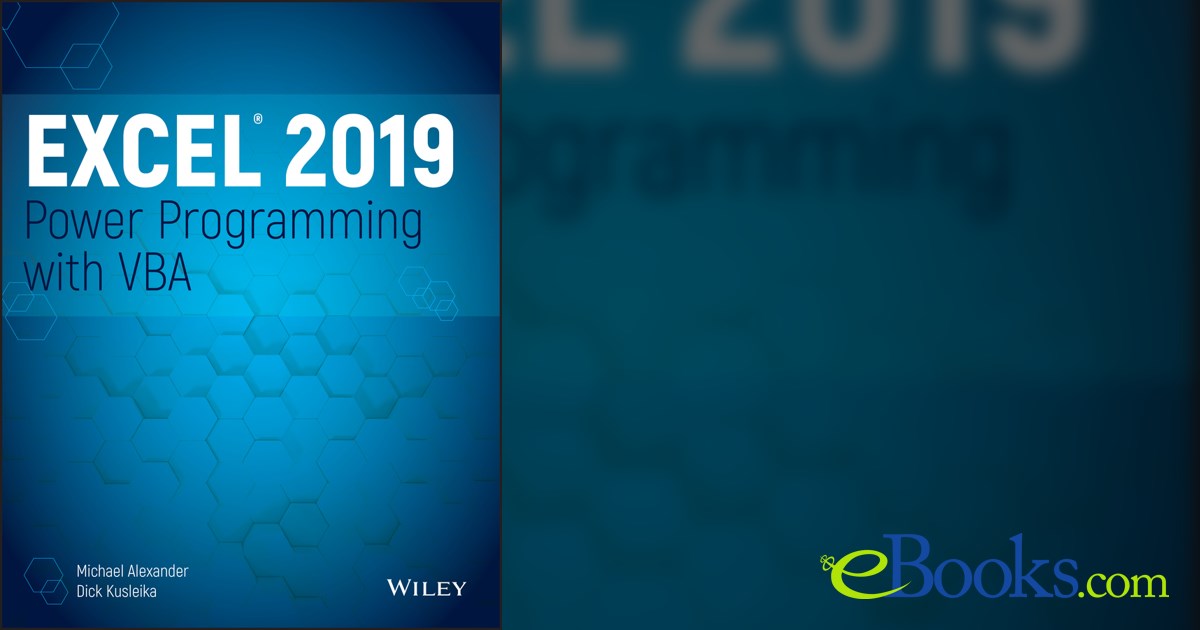 Excel 2019 Power Programming with VBA by Michael Alexander (ebook)