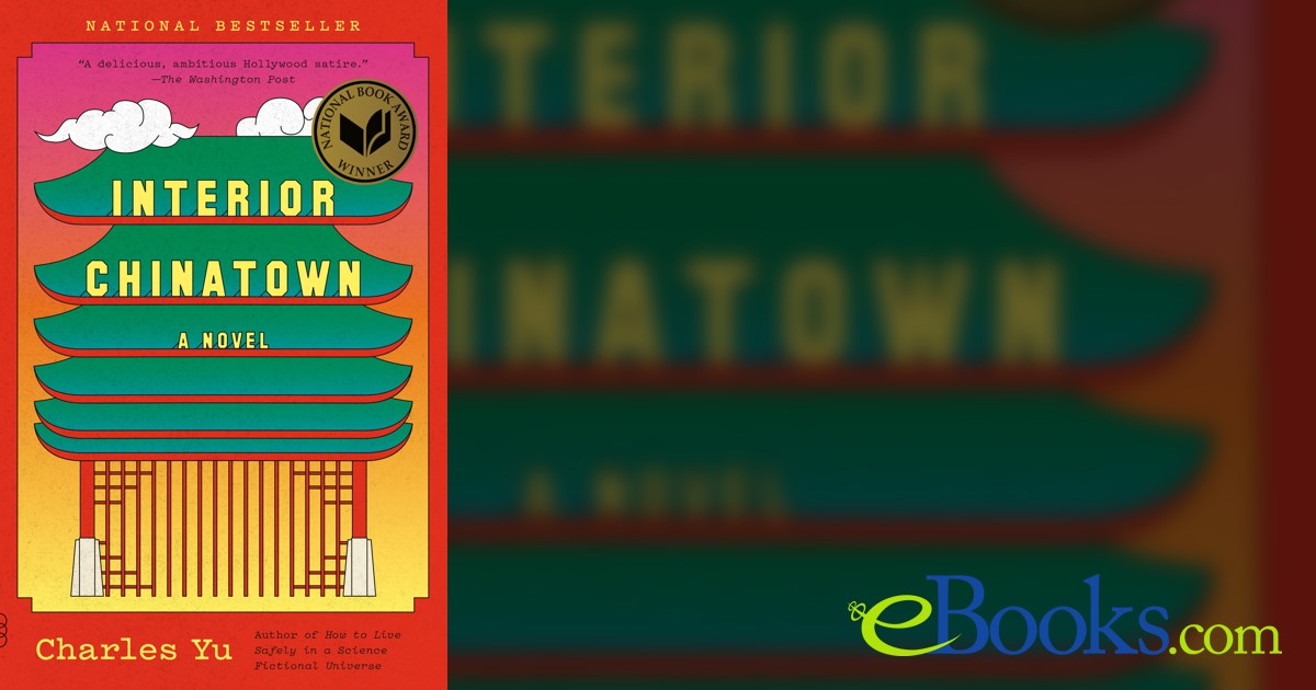 Interior Chinatown by Charles Yu (ebook)
