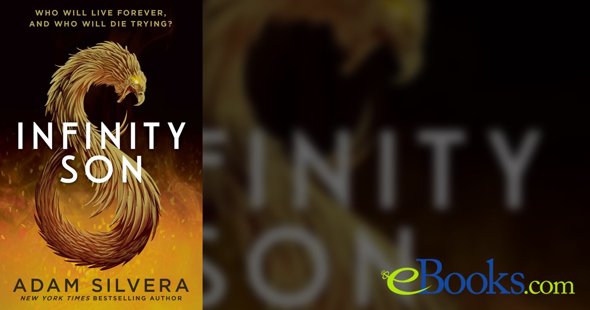 Infinity Son by Adam Silvera (ebook)
