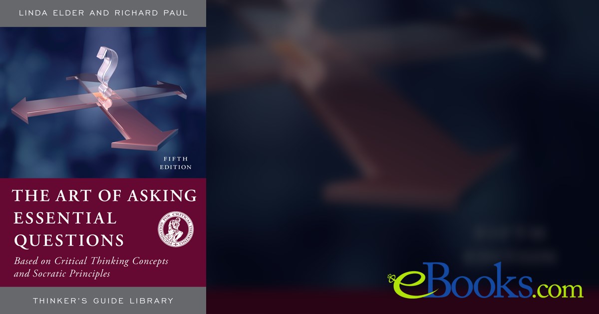 The Art of Asking Essential Questions (5th ed.)