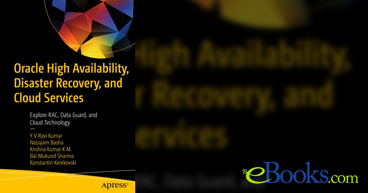 Oracle High Availability, Disaster Recovery, and Cloud Services