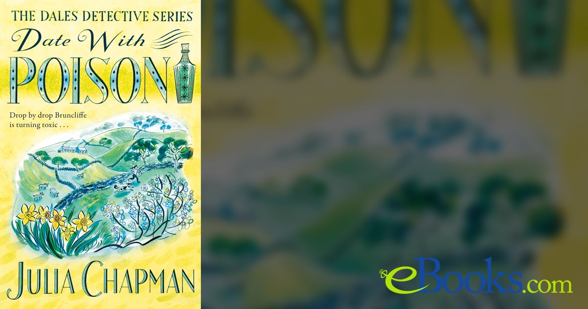 Date with Poison by Julia Chapman (ebook)