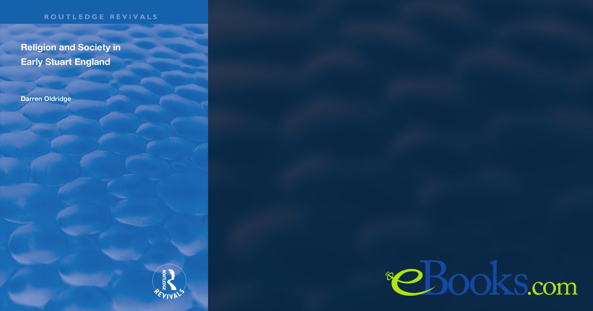 Religion and Society in Early Stuart England
