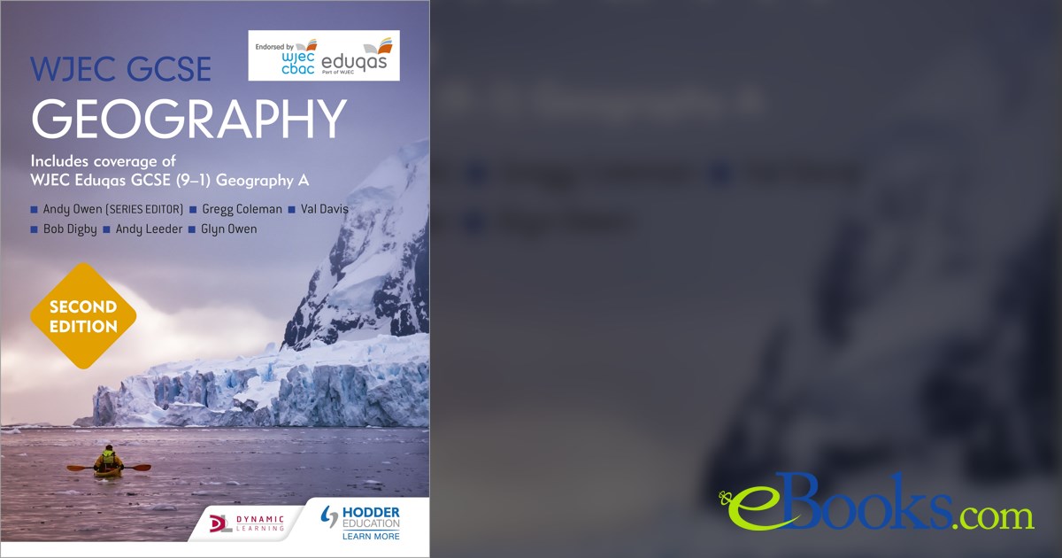 WJEC GCSE Geography Second Edition by Andy Owen (ebook)