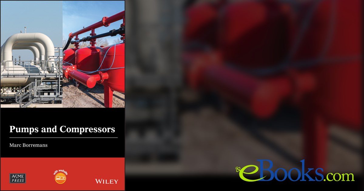 Pumps and Compressors by Marc Borremans (ebook)