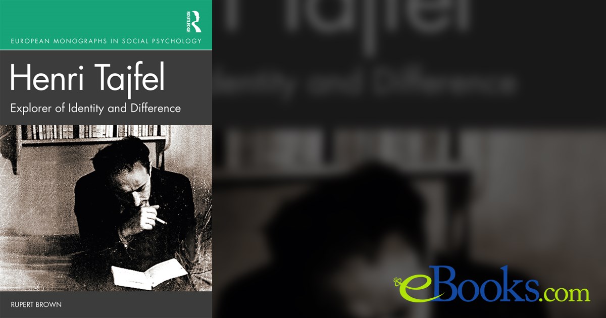Henri Tajfel: Explorer of Identity and Difference