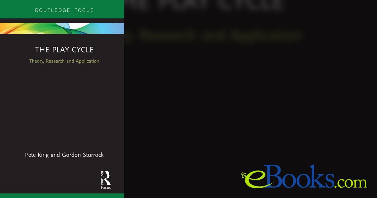 The Play Cycle by Pete King (ebook)