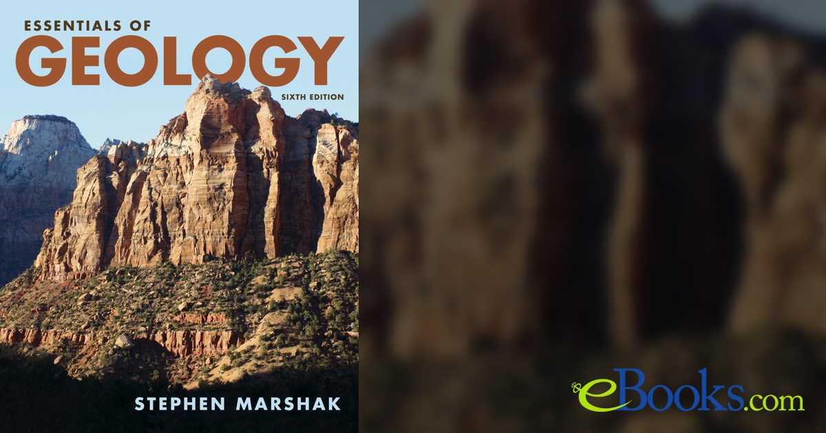 Essentials of Geology (6th ed.) by Stephen Marshak (ebook)