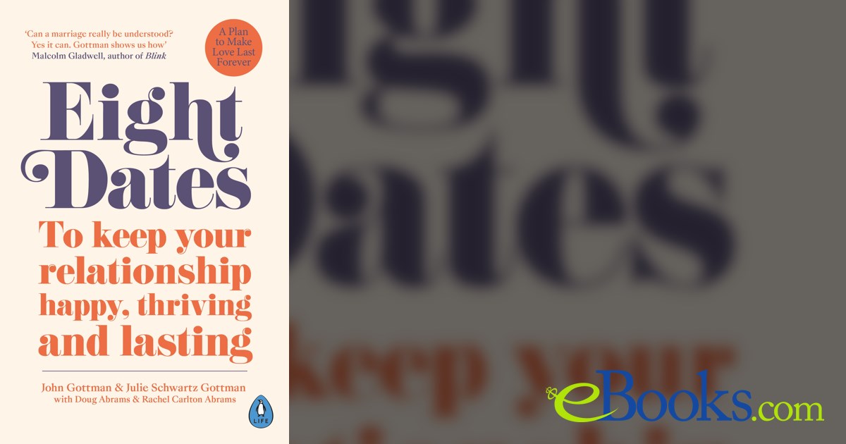 Eight Dates by John Gottman (ebook)