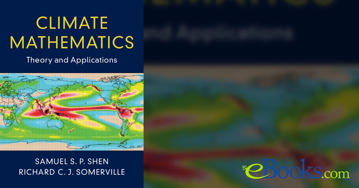 Climate Mathematics by Samuel S. P. Shen (ebook)