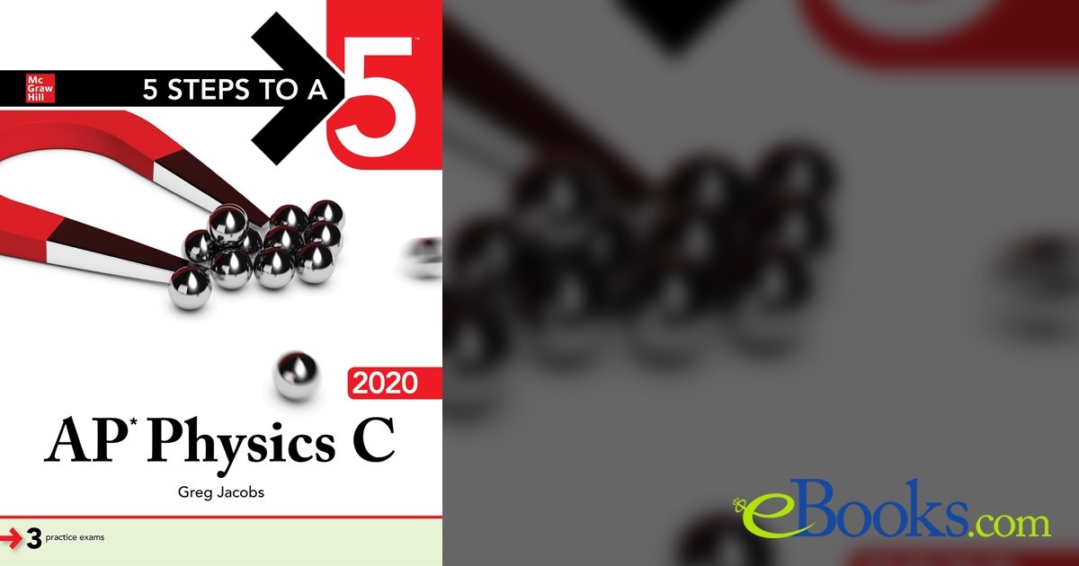 5 Steps to a 5: AP Physics C 2020 by Greg Jacobs (ebook)