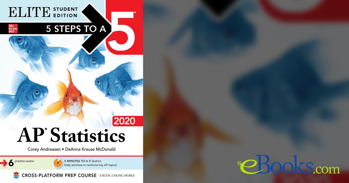 5 Steps to a 5: AP Statistics 2020 Elite Student Edition