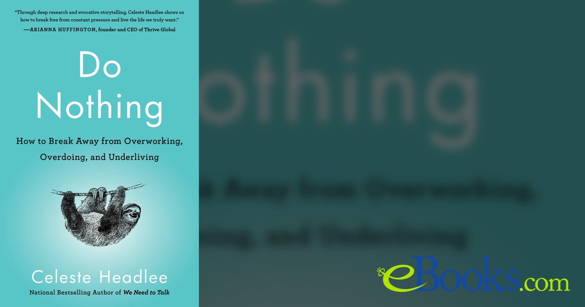 Do Nothing by Celeste Headlee (ebook)
