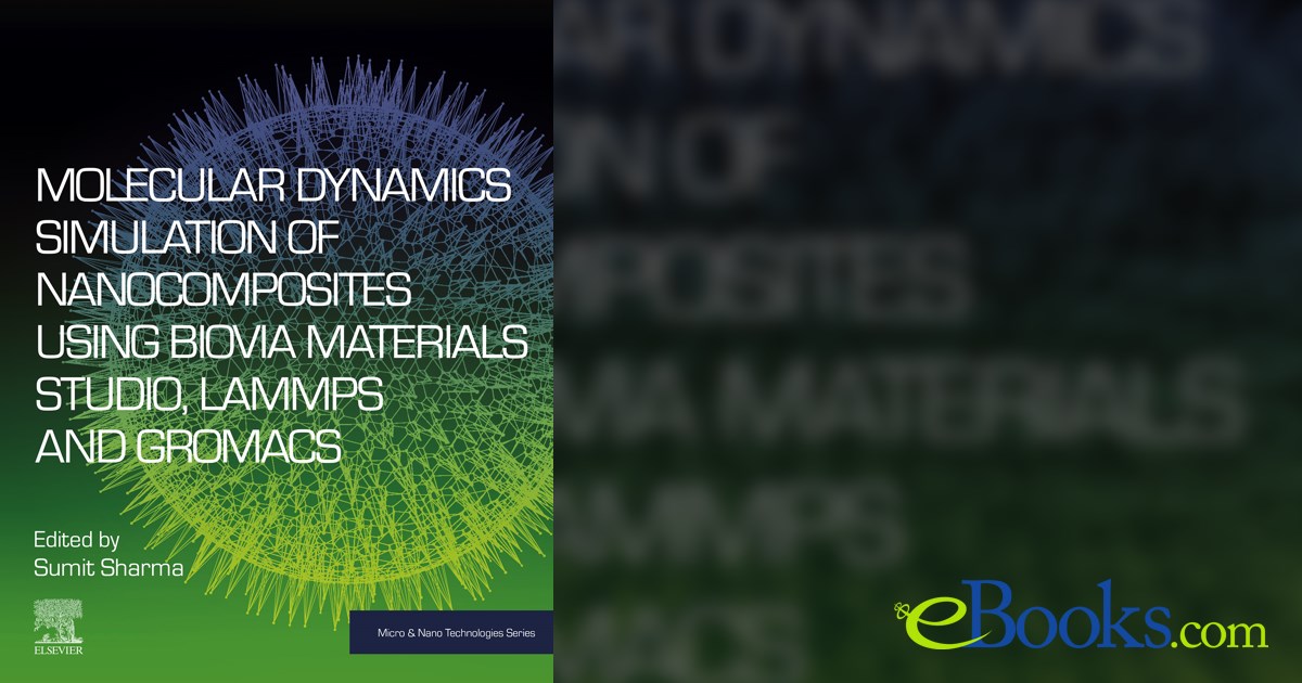 Molecular Dynamics Simulation of Nanocomposites using BIOVIA Materials ...