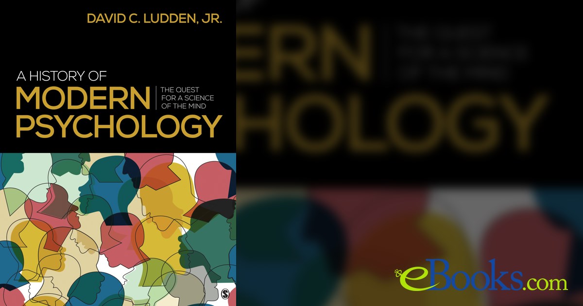 A History of Modern Psychology by David Ludden (ebook)