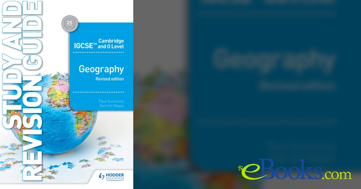 Cambridge IGCSE and O Level Geography Study and Revision Guide revised ...