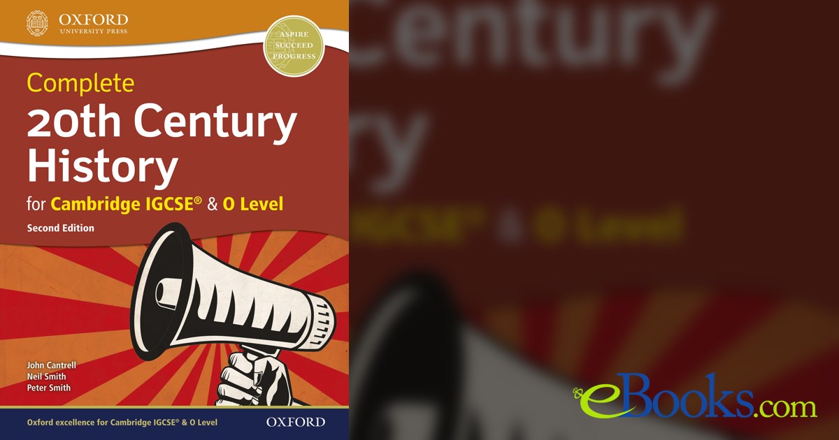 Complete 20th Century History for Cambridge IGCSE® & O Level