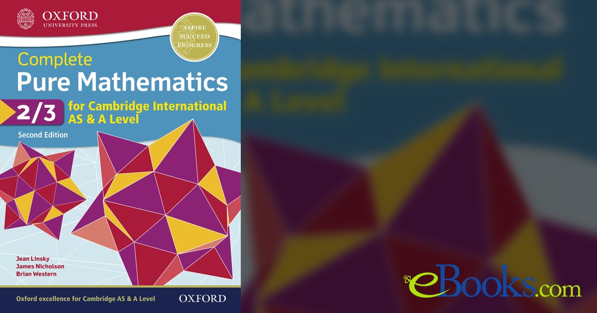 Complete Pure Mathematics 2 & 3 for Cambridge International AS & A Level
