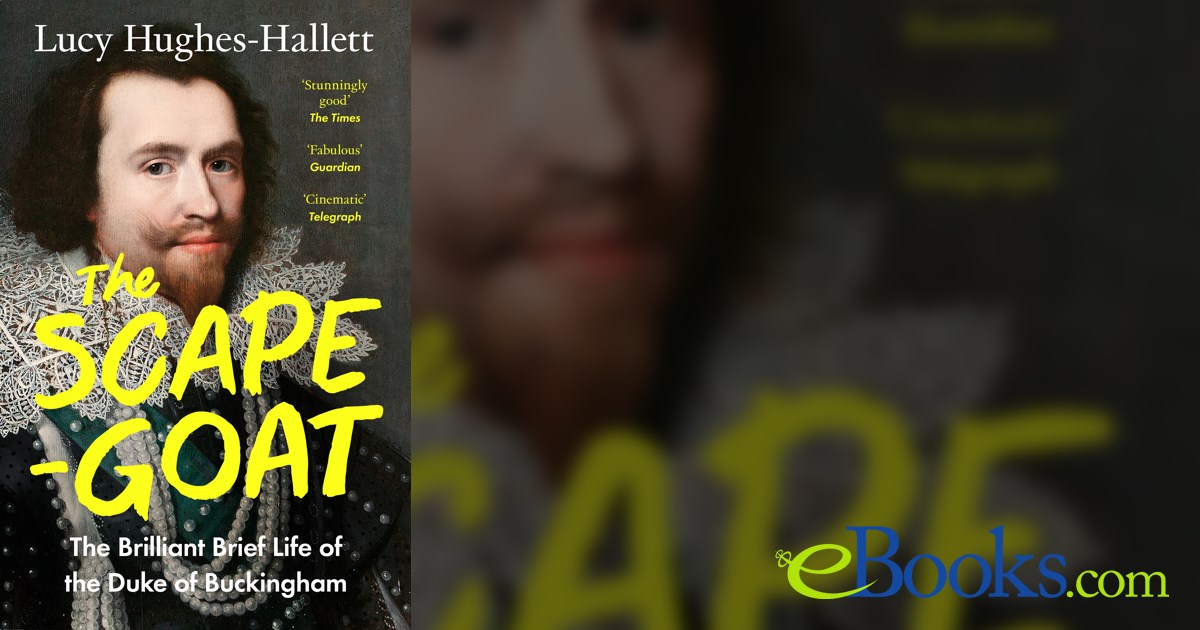 The Scapegoat by Lucy Hughes-Hallett (ebook)