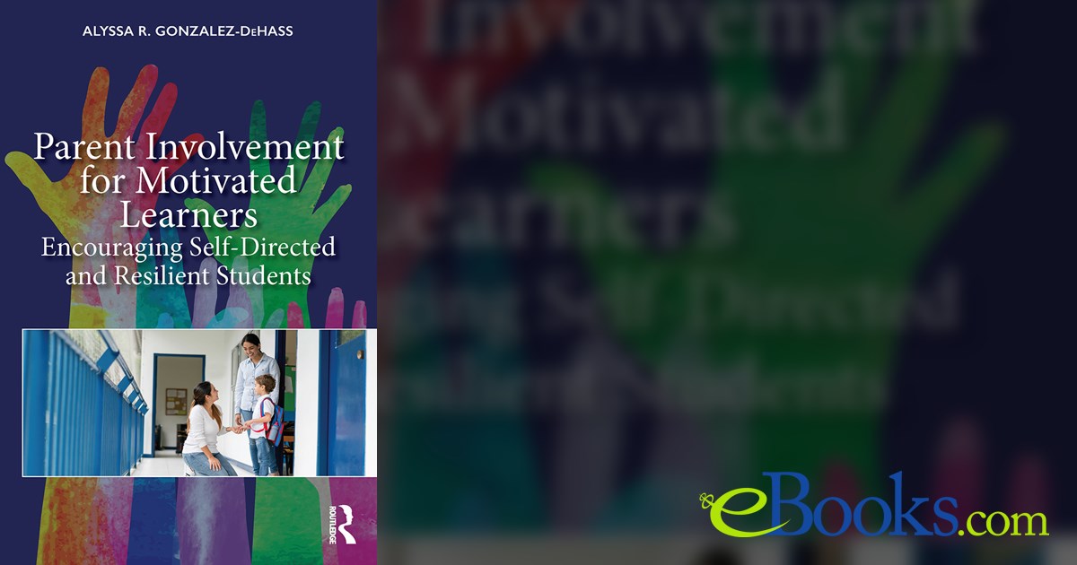 Parent Involvement for Motivated Learners