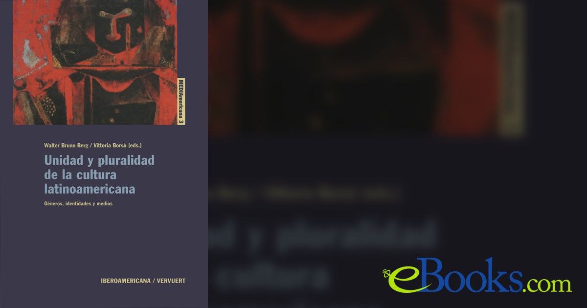 Unidad y pluralidad de la cultura latinoamericana