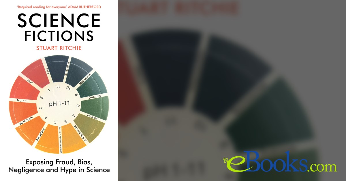Science Fictions by Stuart Ritchie (ebook)