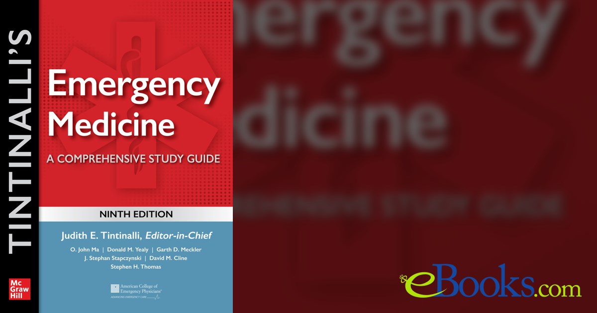 Tintinalli's Emergency Medicine: A Comprehensive Study Guide, 9th edition