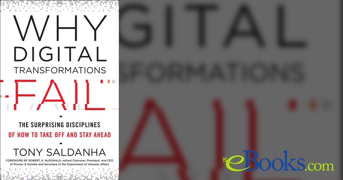 Why Digital Transformations Fail by Tony Saldanha (ebook)