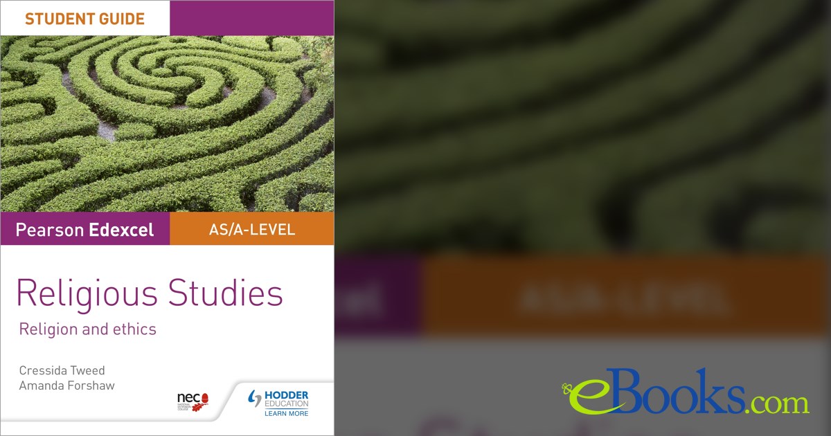 Pearson Edexcel Religious Studies A level/AS Student Guide: Religion ...