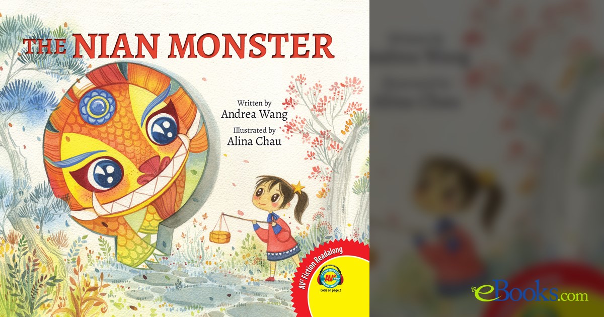 The Nian Monster by Andrea Wang (ebook)