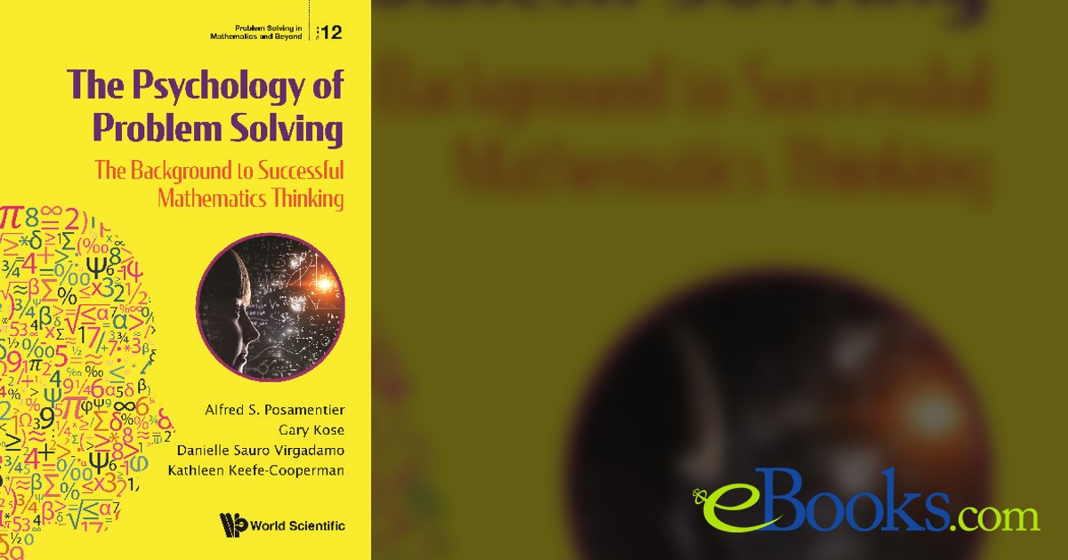 Psychology Of Problem Solving, The: The Background To Successful ...