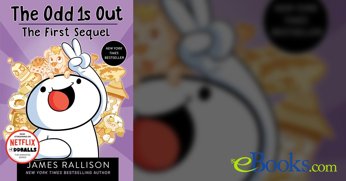 The Odd 1s Out: The First Sequel by James Rallison (ebook)