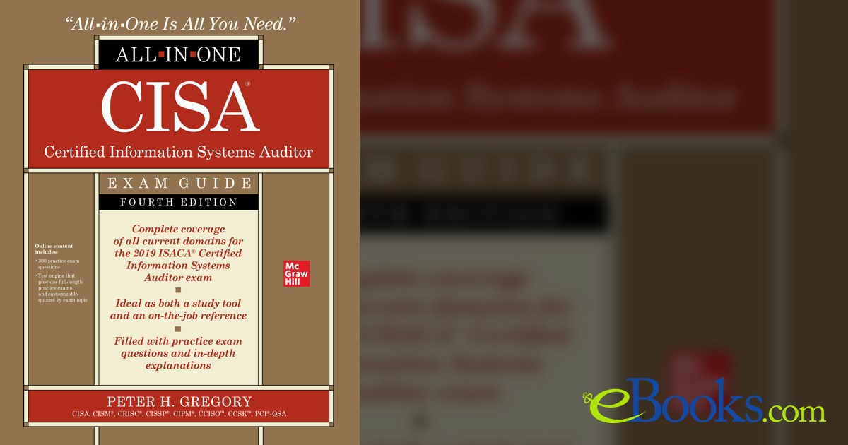 CISA Certified Information Systems Auditor All-in-One Exam Guide ...