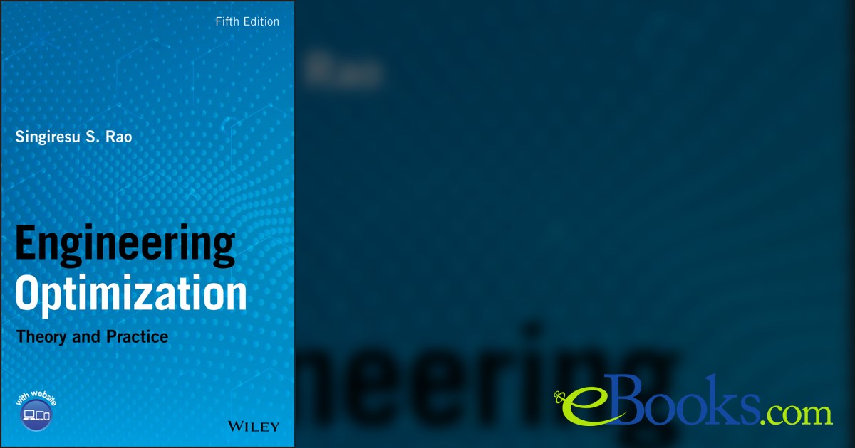 Engineering Optimization (5th ed.) by Singiresu S. Rao (ebook)