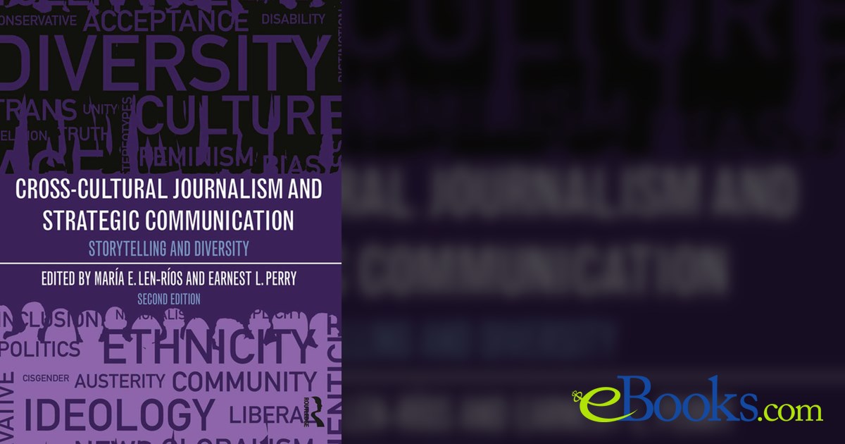 Cross-Cultural Journalism and Strategic Communication