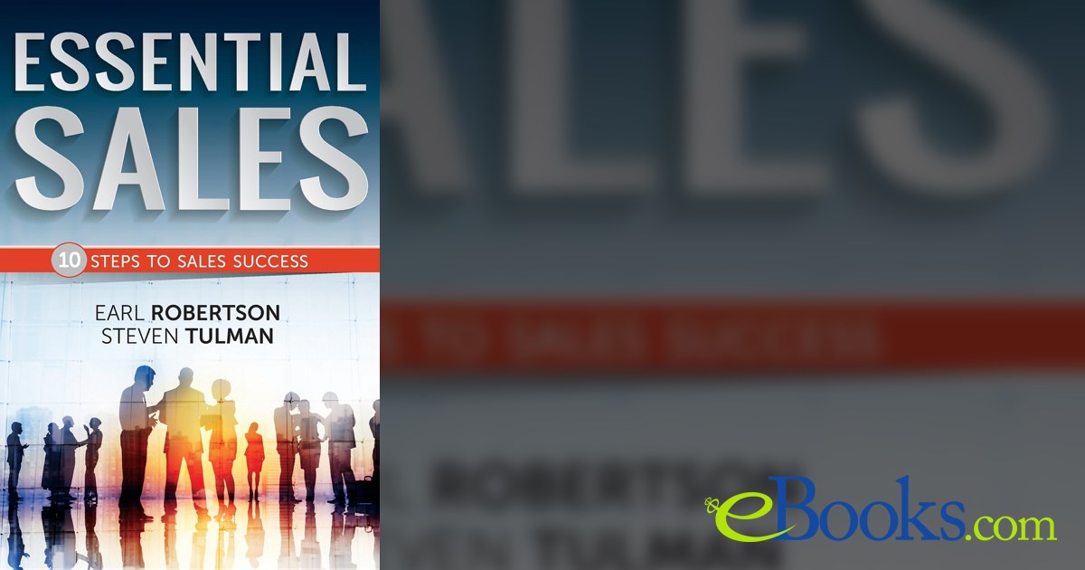 Essential Sales - The 10 Steps to Sales Success