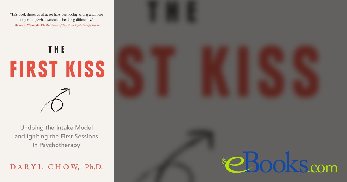 The First Kiss by Daryl Chow (ebook)