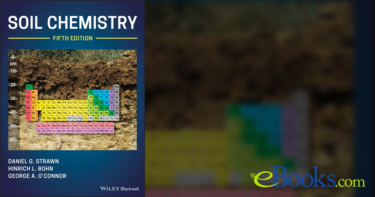 Soil Chemistry (5th ed.) by Daniel G. Strawn (ebook)