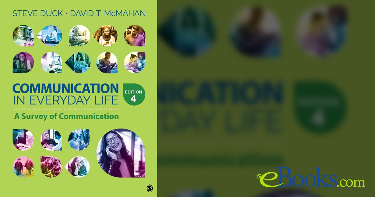 Communication in Everyday Life (4th ed.) by Steve Duck (ebook)