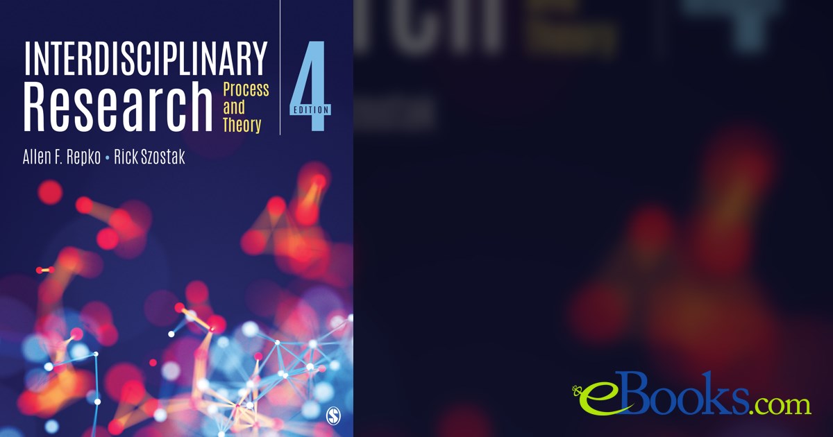 Interdisciplinary Research (4th ed.) by Allen F. Repko (ebook)