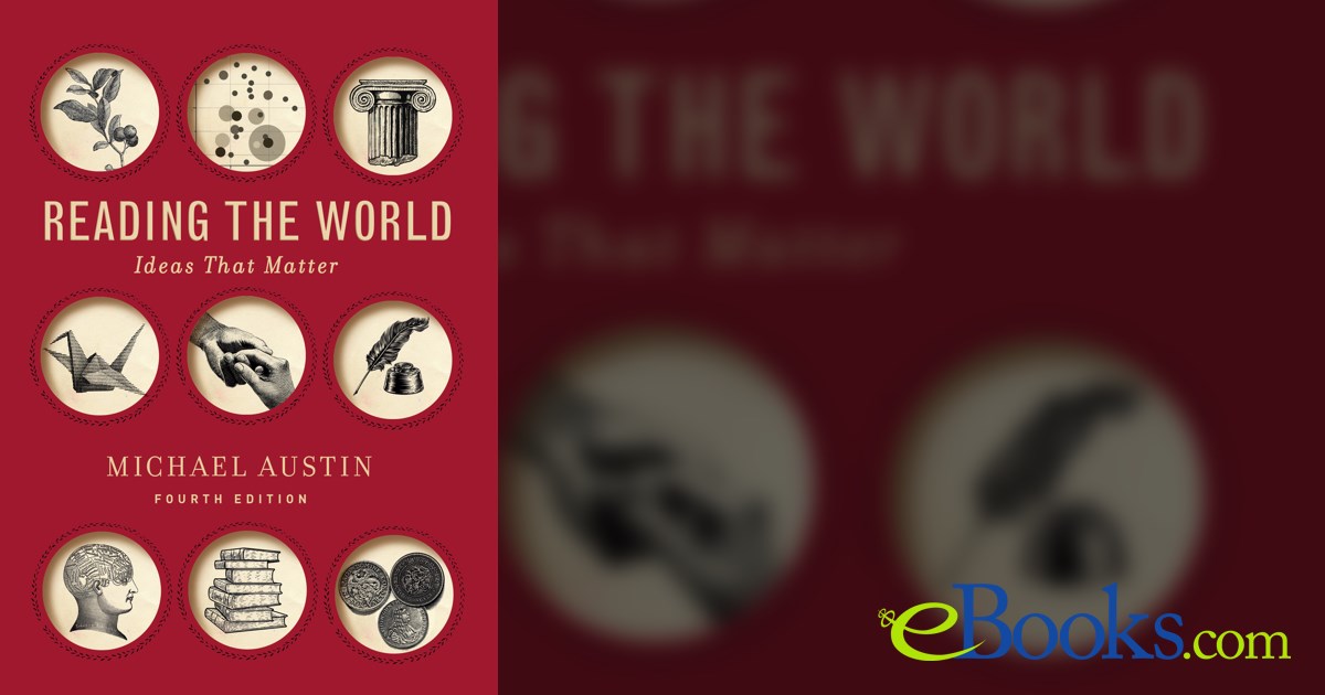 Reading the World (4th ed.) by Michael Austin (ebook)