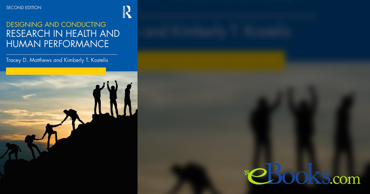 Designing and Conducting Research in Health and Human Performance